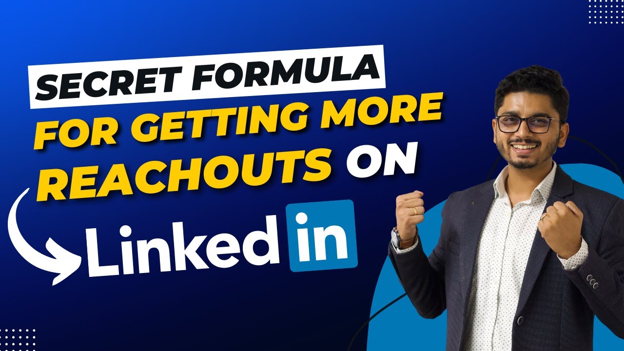 Secret Formula To Get More Reach Outs on LinkedIn | Saurav Pal | Hike Specialist