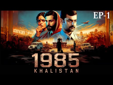 The Untold Story: 1985 Khalistan || Episode 1: Bomb blast || Real Support || #khalistan #1985