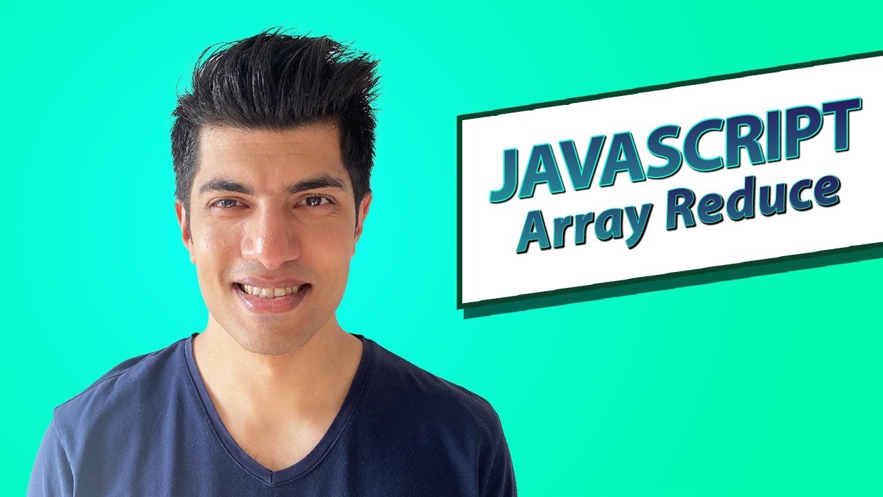 Array Reduce - Javascript In Depth