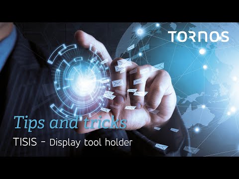 TISIS Tutorials - Display tool holder