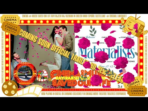 MATERIALISTS : DAKOTA JOHNSON - OFFICIAL TRAILER (HD) IN ENGLISH VERY SOON EXCLUSIVELY IN THEATERS