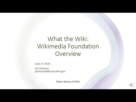 What the Wiki: Wikimedia Foundation Overview
