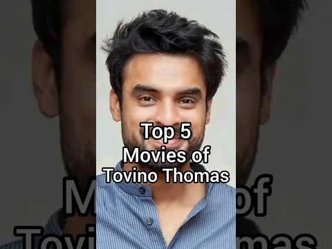 Top 5 Tovino Thomas Movies🔥| Must-Watch Malayalam Hits!#TovinoThomas #MalayalamMovies#Top5 #shorts