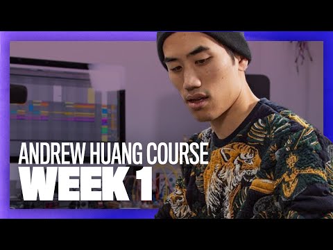 Andrew Huang Music Production Course - Week 1 Review