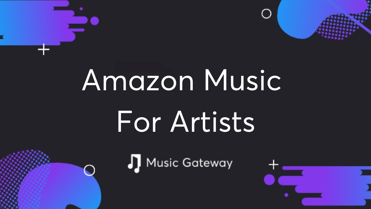 Amazon Music For Artists