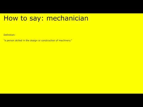 How to pronounce mechanician by british speaker