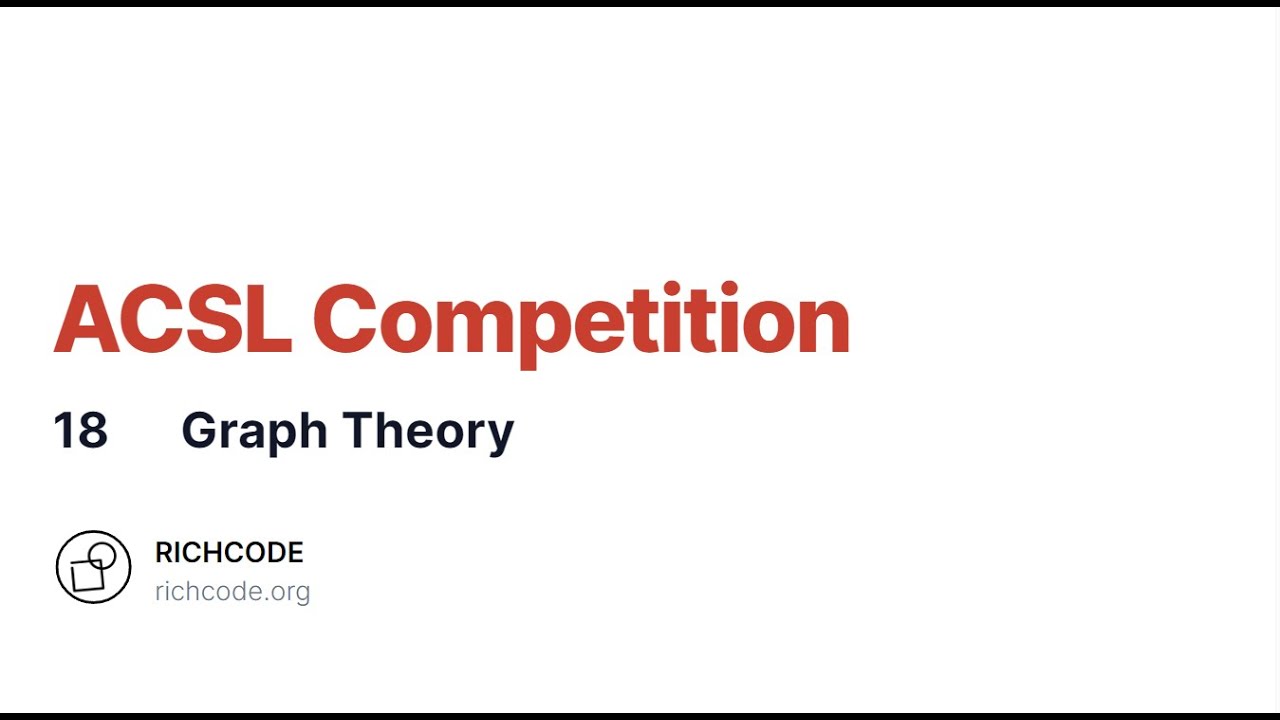 ACSL Lesson 18: Graph Theory
