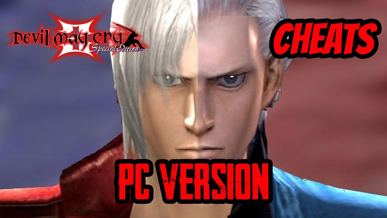 Devil May Cry 3 Cheats [PC Version]