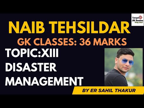 DISASTER MANAGEMENT for Naib Tehsildar JKSSB 2025/NT JKSSB 2025 by Sahil Thakur @TARGETJKEXAMS