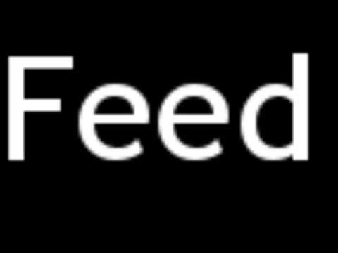 How to Pronounce Feed