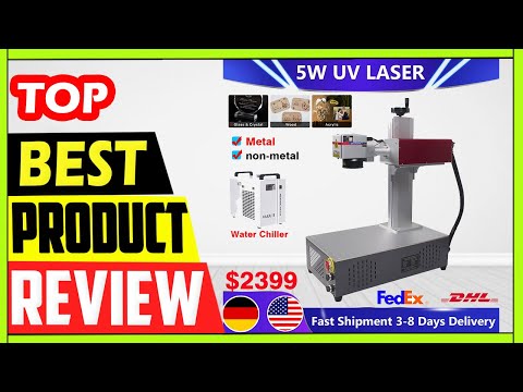 Best 5W UV Laser Marking Machine Review