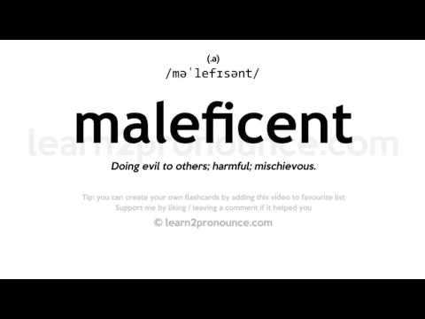 Pronunciation of Maleficent | Definition of Maleficent
