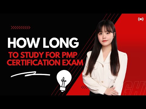 How Long to Study for PMP Certification Exam