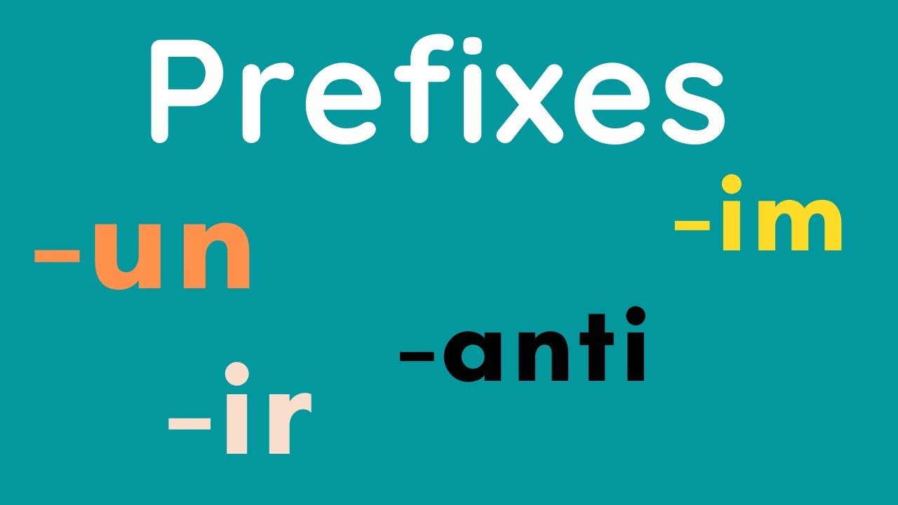 Prefixes in English - English Reservoir