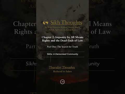 Reduced to Ashes: 31 - Sikhs: a Demonized Community