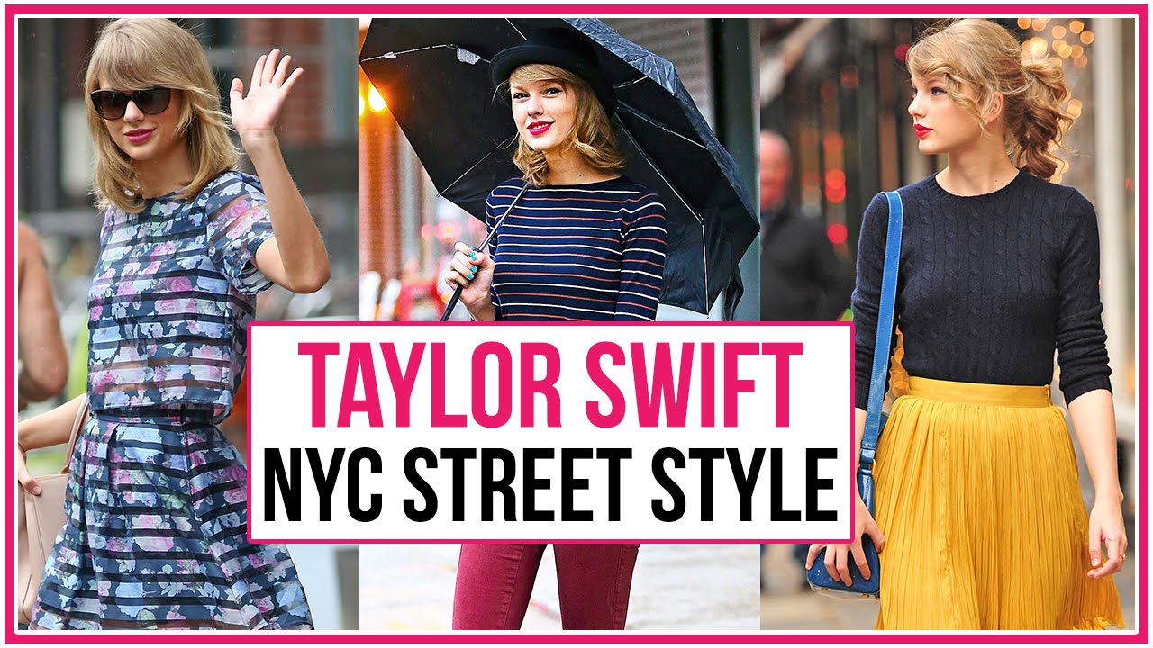Taylor Swift Takes NYC Street Style To The Next Level