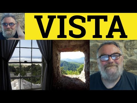 🔵 Vista Meaning - Vistas Examples - Vista Definition - IELTS Vocabulary - Vista