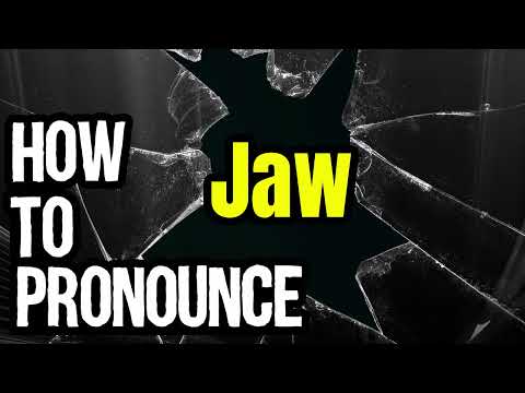 How To Pronounce Jaw? (CORRECTLY) Meaning & Pronunciation