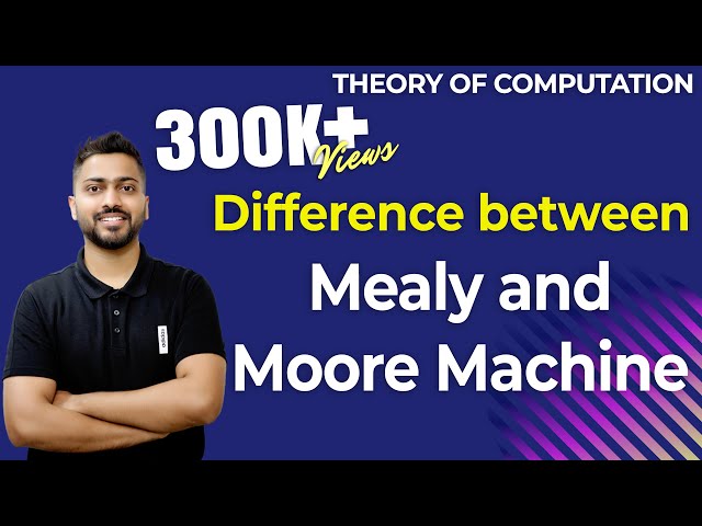Understanding the Differences Between Mealy and Moore Machines | Galaxy.ai
