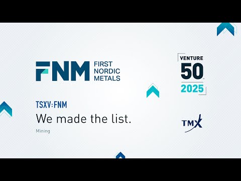 First Nordic Metals Corp. (TSXV:FNM) | 2025 TSX Venture 50™