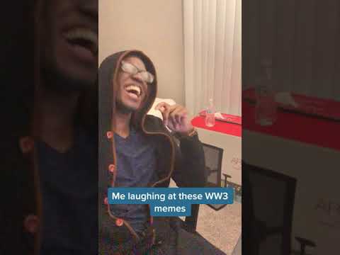 WW3 Memes gone too far…