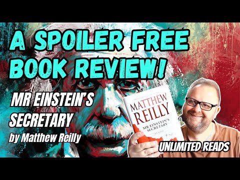MR EINSTEIN'S SECRETARY by Matthew Reilly | a spoiler-free book review!