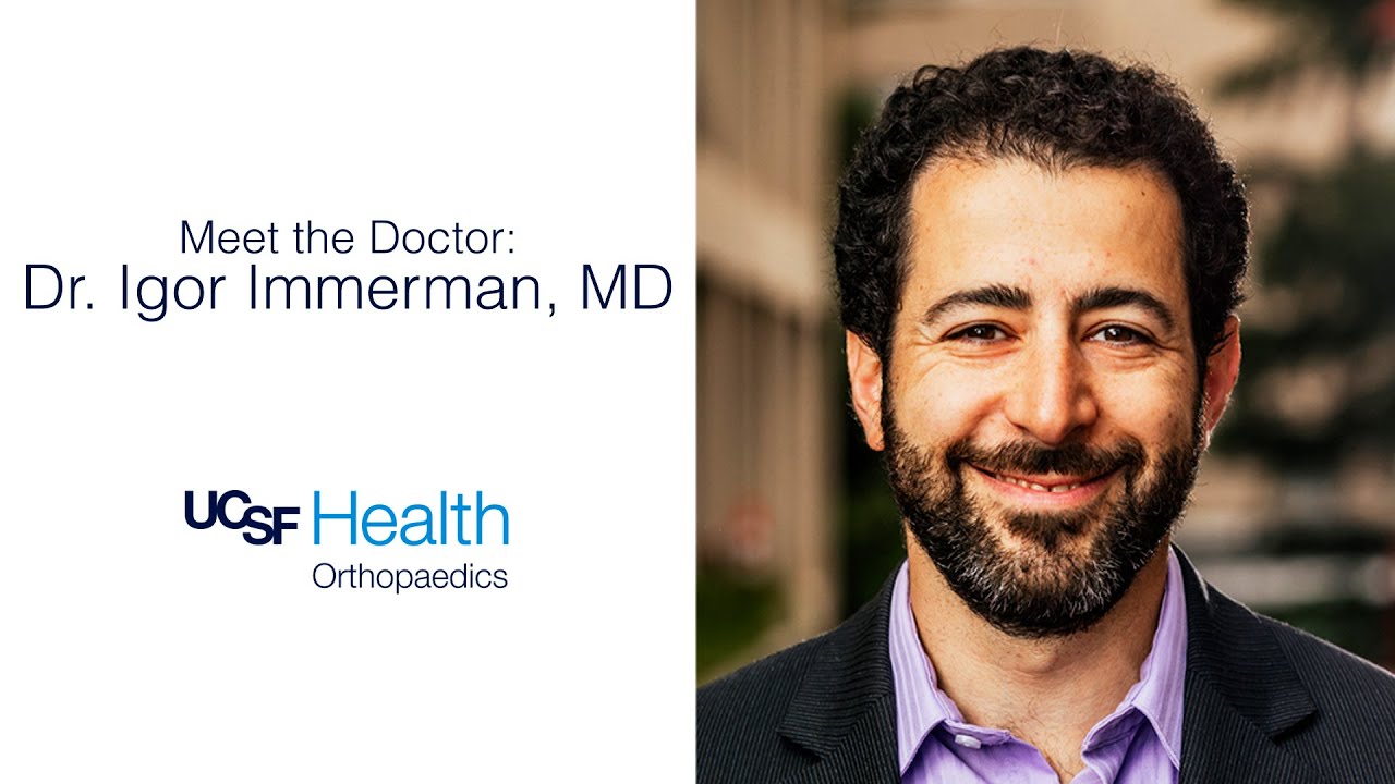 Meet the Doctor: Igor Immerman, MD