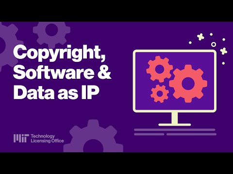Basics of Copyright, Data and Software as Intellectual Property