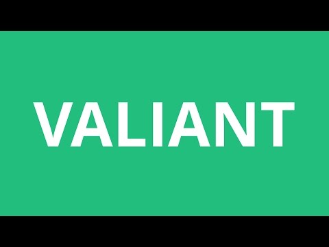 How To Pronounce Valiant - Pronunciation Academy