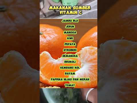 Makanan sumber vitamin C #sehat #infosehat #sorotan #everyone