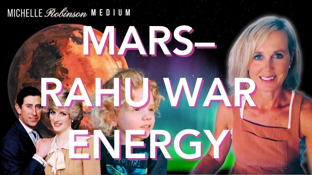 Archangels Reveal: Princess Diana’s Legacy, King Charles, Gus Lamont & Mars–Rahu Global Change