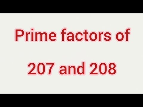 Prime factors of 207 and 208 | Learnmaths