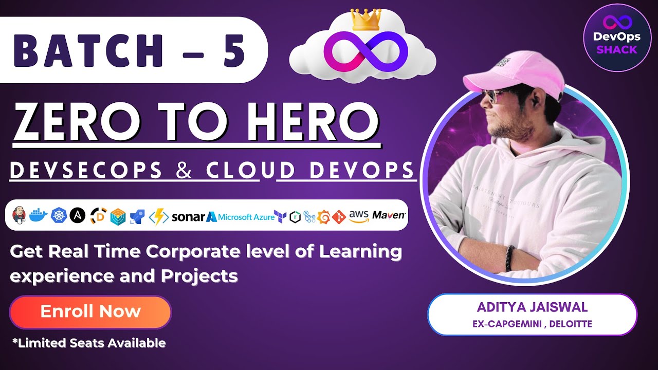 Batch-5 | Zero To Hero | DevSecOps & Cloud DevOps