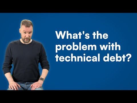 What's the problem with technical debt? - Agile calendar day 7
