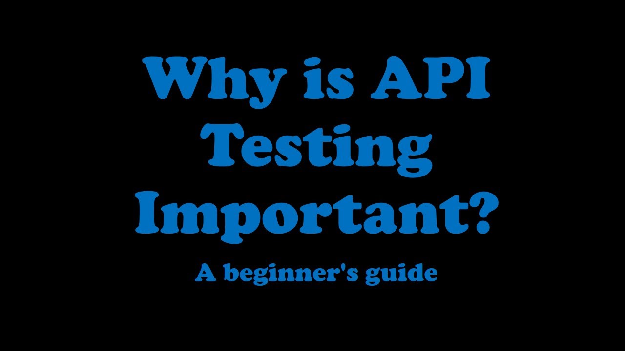 06 - Why is API Testing Important? | Code with MMAK