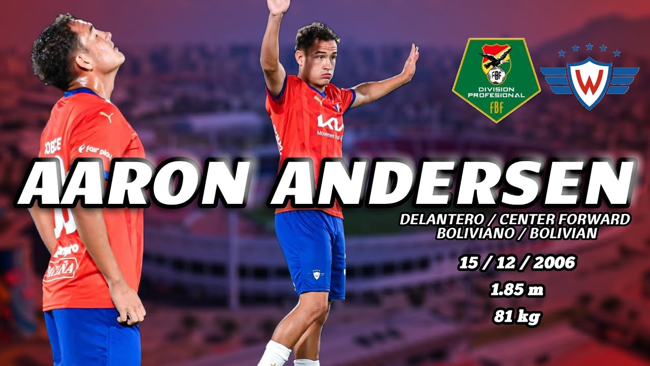 Aaron Andersen ● Wilstermann ► 2025
