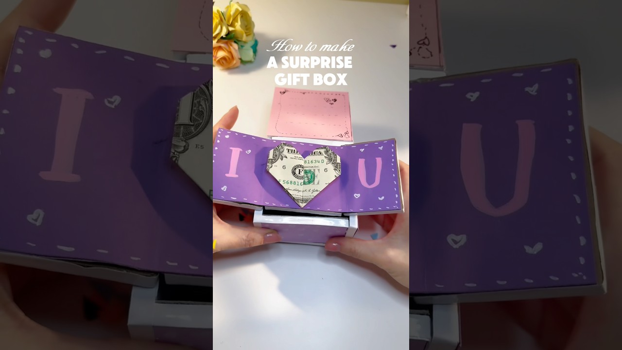How to make a surprise gift box? #giftideas #diy #surprisegiftbox #money