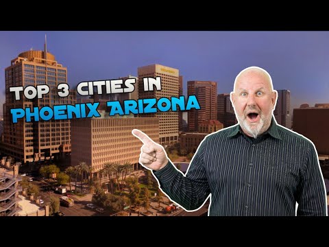 Top 3 Cities in Phoenix Az