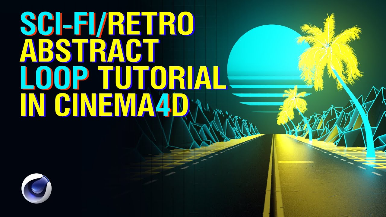 SCI FI/RETRO ABSTRACT LOOP TUTORIAL IN CINEMA 4D (TUTORIAL C4D)