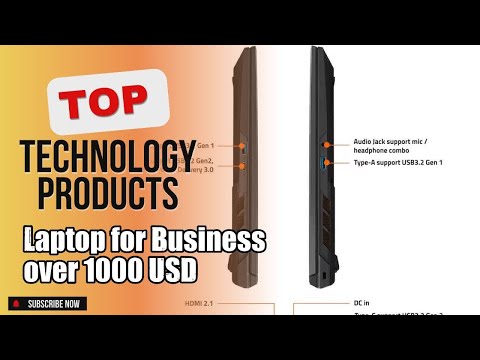 Top 10 Technology products about Laptop for Business over 1000 USD Market-leading of 2024