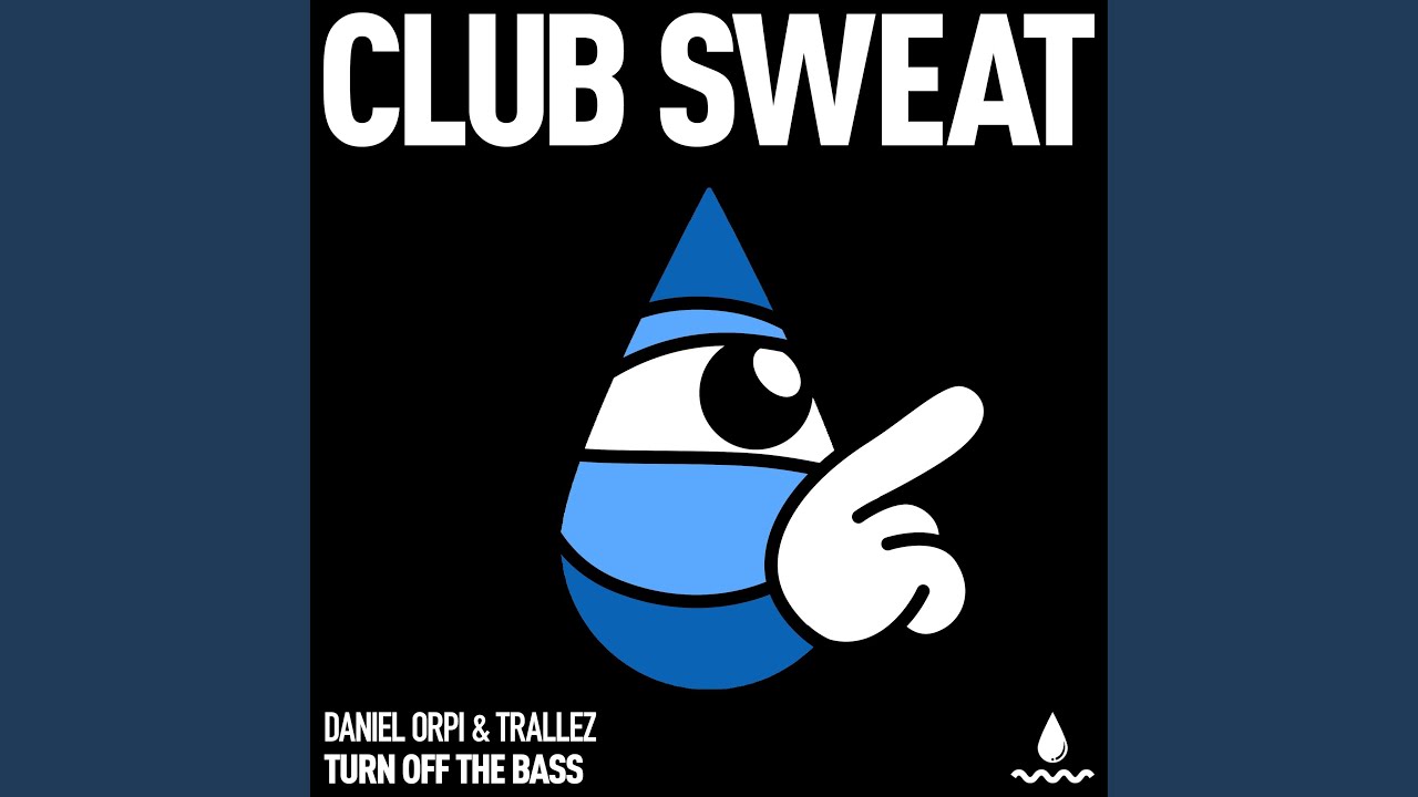 Turn off the Bass (Extended Mix)