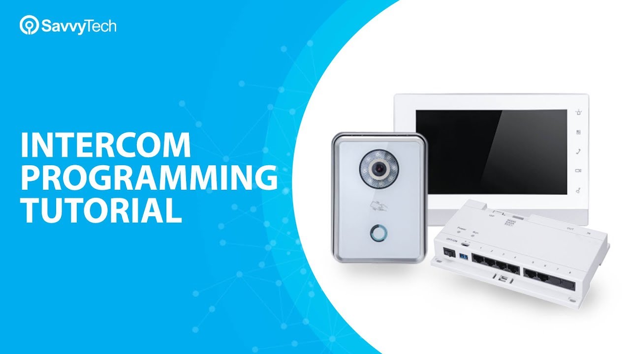 Intercom programming tutorial