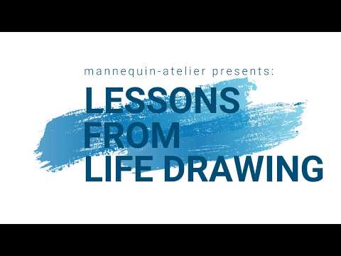Important lessons from life drawing