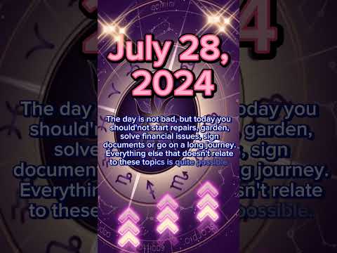♈Important tips for July 28, 2024 for all zodiac signs ♌General & Daily Horoscope ♎ #astrology