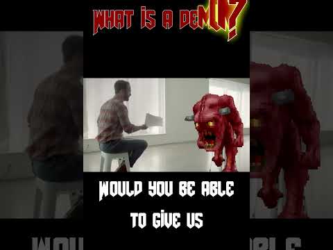 What is a demon? (MEME|DOOM|SUBS)