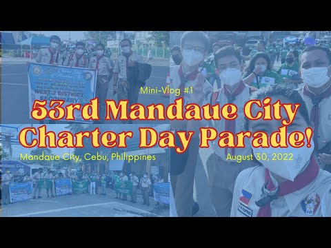 53rd Mandaue City Charter Day Parade! [Mini-Vlog #1]