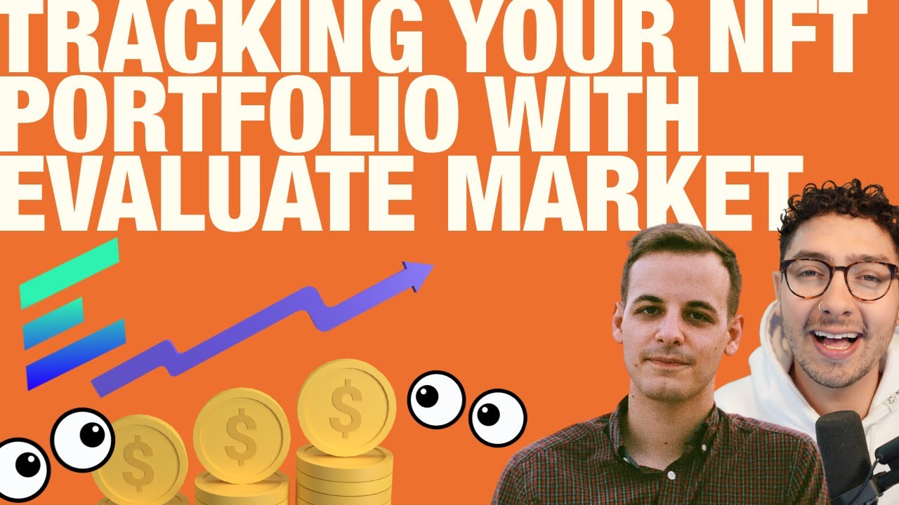 Tracking Your NFT Portfolio with Evaluate Market | The Unstoppable Podcast Clips