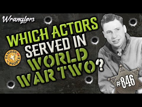 Which Actors Served in World War Two?