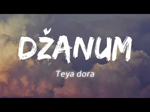 DΕΎanum - Teya dora (Lyrics) | Teya dora dzanum english translation | "moje more", "my nightmares"