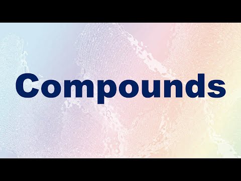 Compounds Definition and Examples
